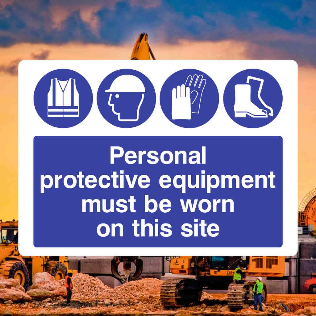 PPE Must Be Worn Sign – UK Compliant Safety Sign