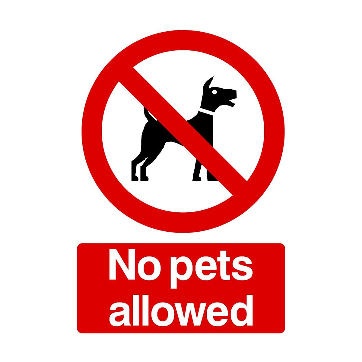 No Pets Allowed Sign No Pets Allowed Sign