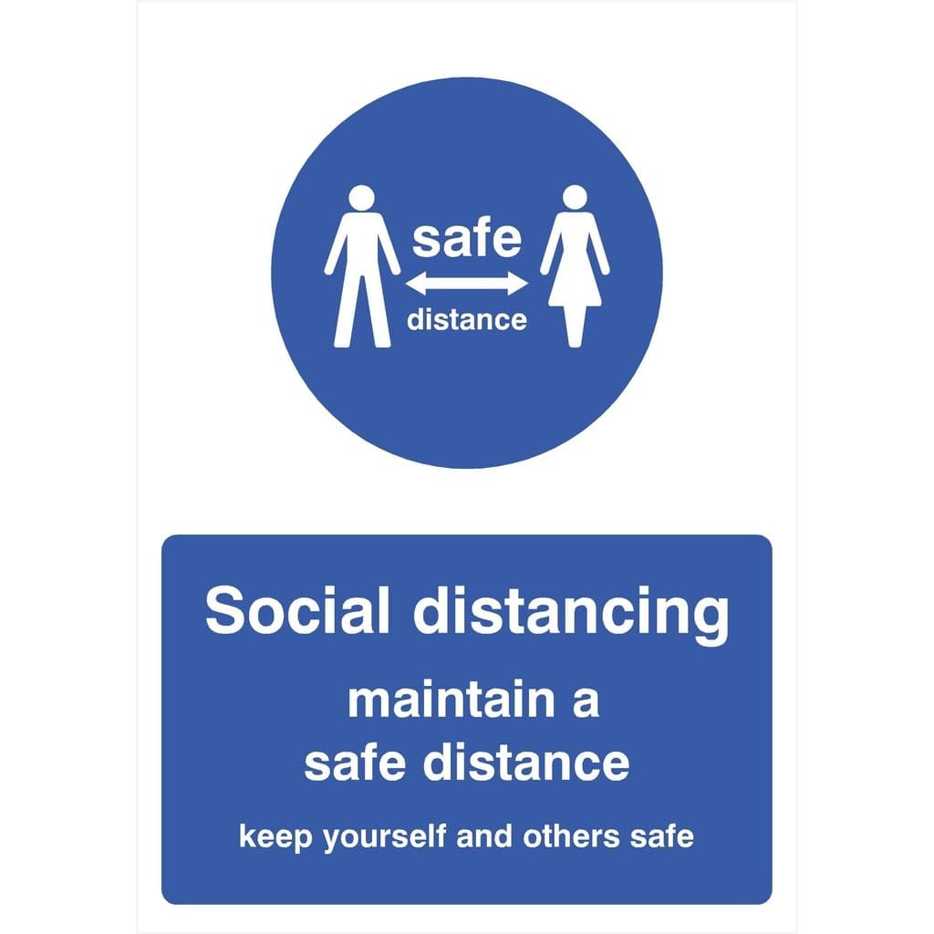 Social Distancing Maintain A Safe Distance Sign Portrait Version