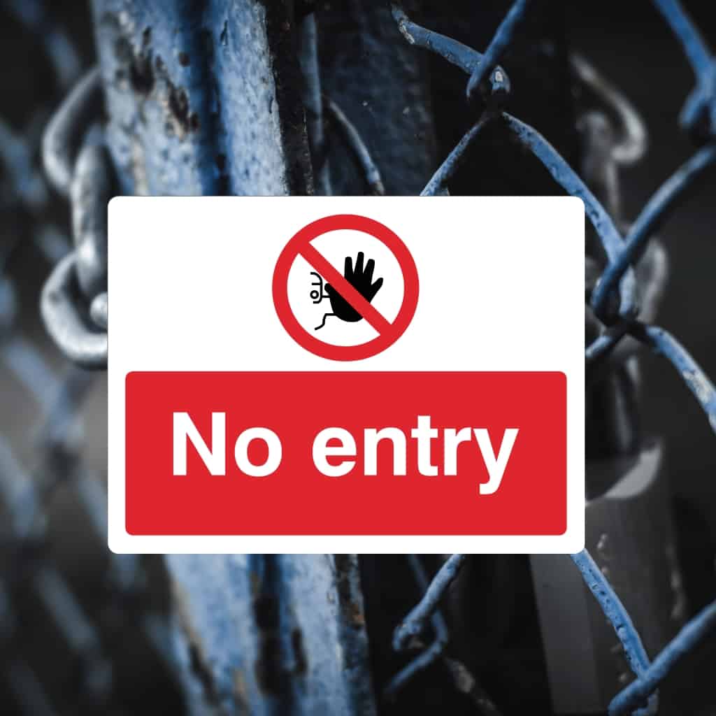 No Entry Signs Notice No Entry Signs Do Not Enter Signs No Entry
