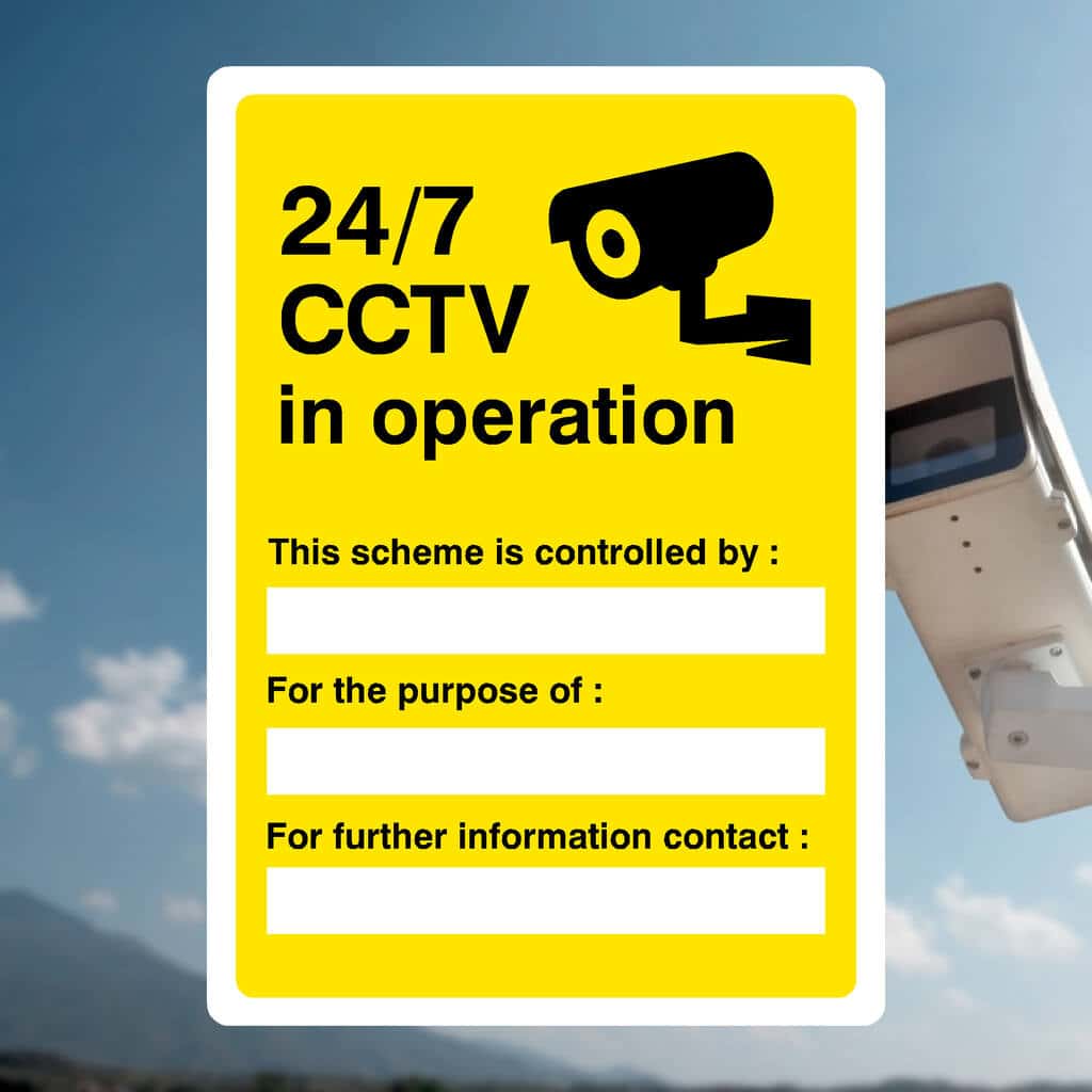 24/7 CCTV Operation Security Sign