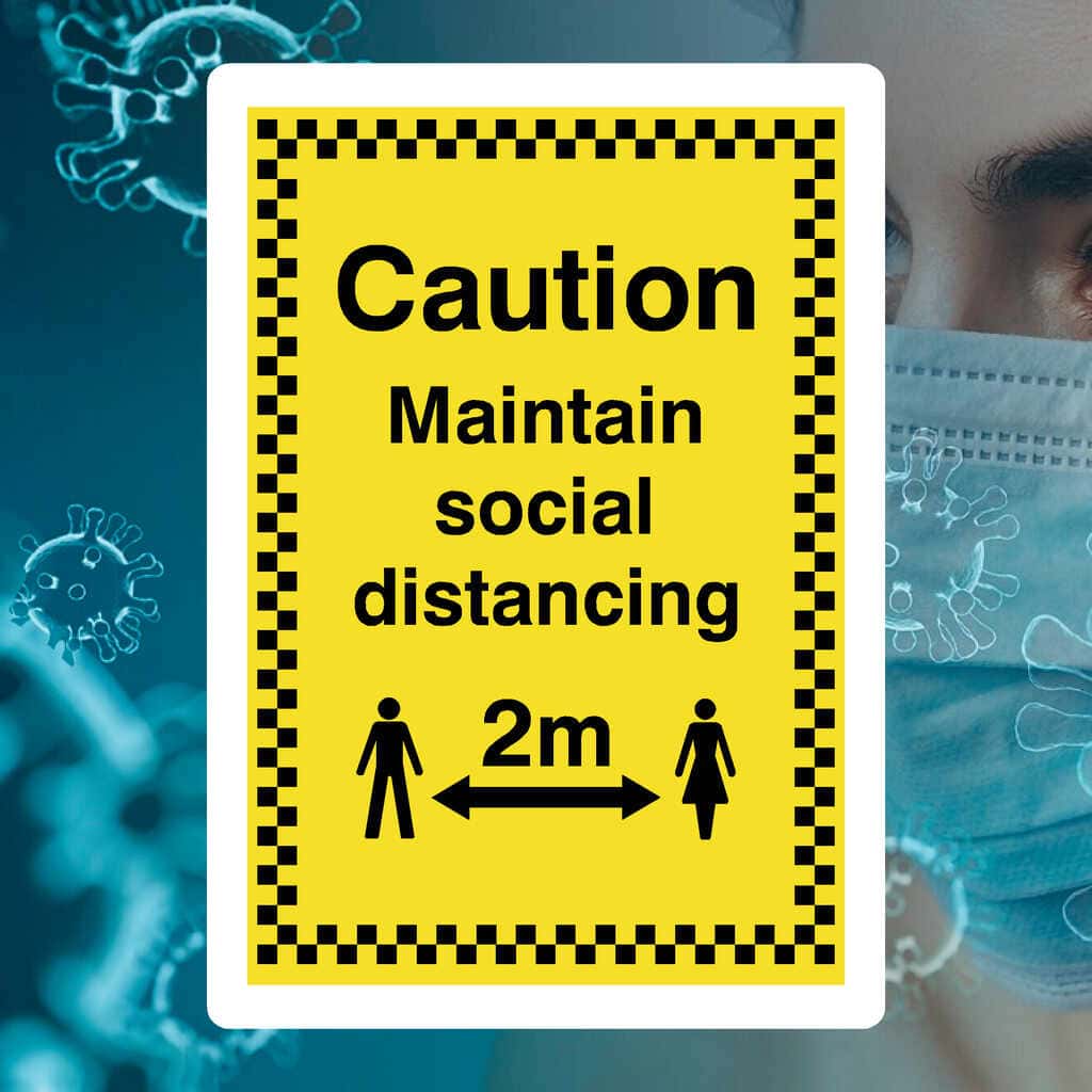 Caution Maintain 2 Metre Social Distancing Sign