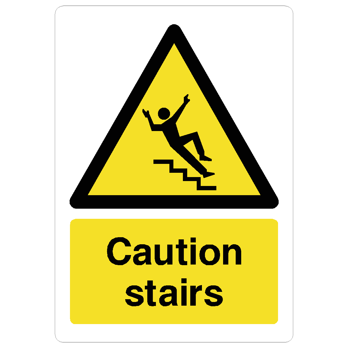 Caution Stairs Sign
