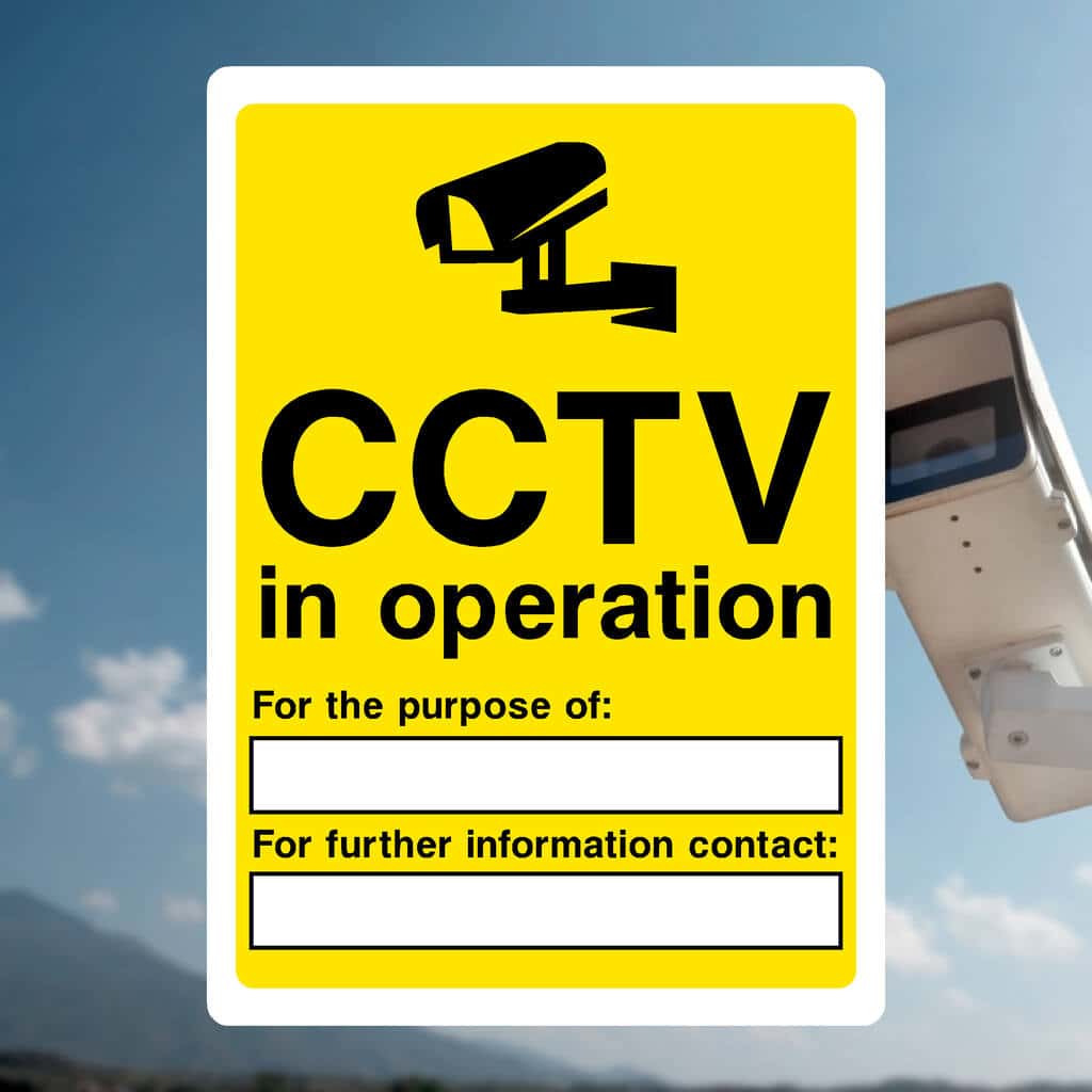 CCTV In Operation Sign - Security Warning