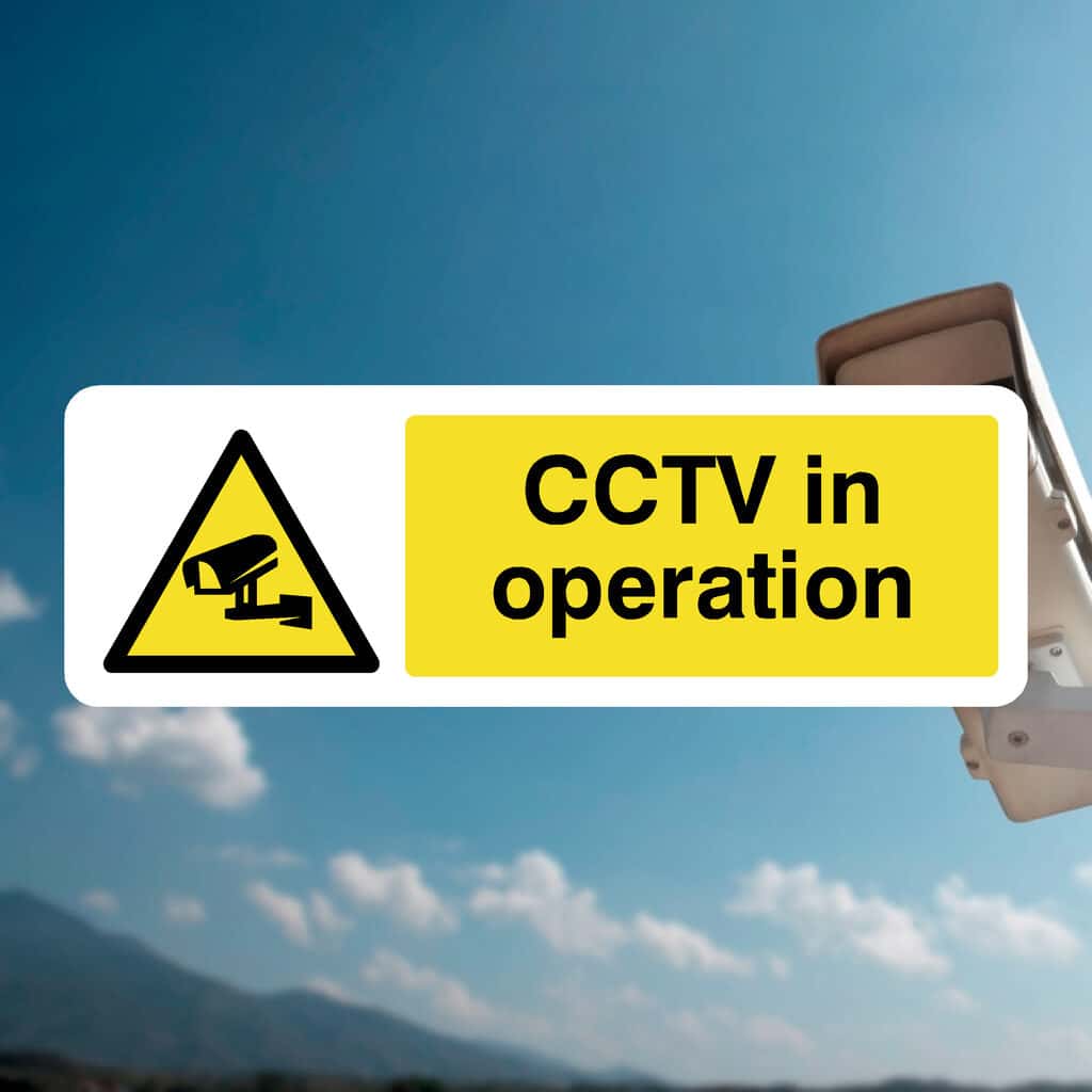 CCTV In Operation Sign – Compliant Security Notice