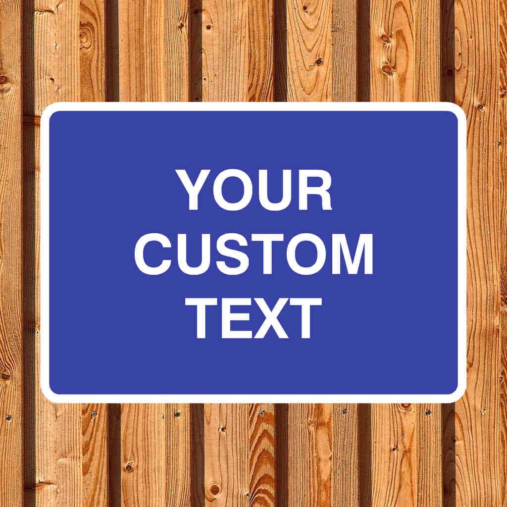 Custom Blue Sign Landscape | Personalised Signs