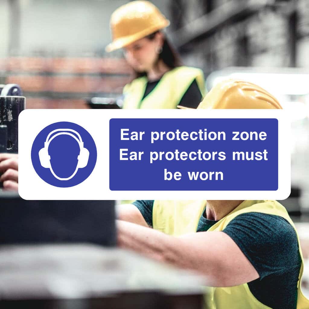 Ear Protection Must Be Worn Sign