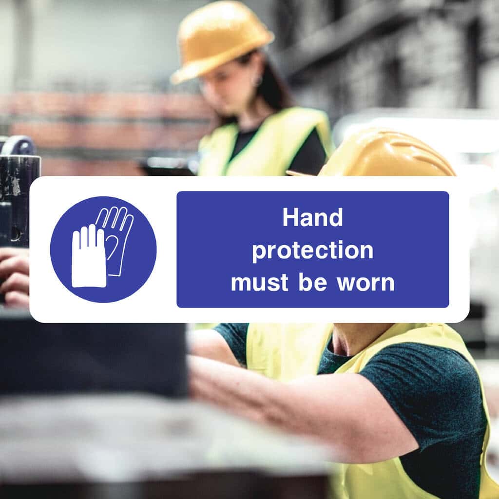 Hand Protection Must Be Worn Sign – PPE Safety