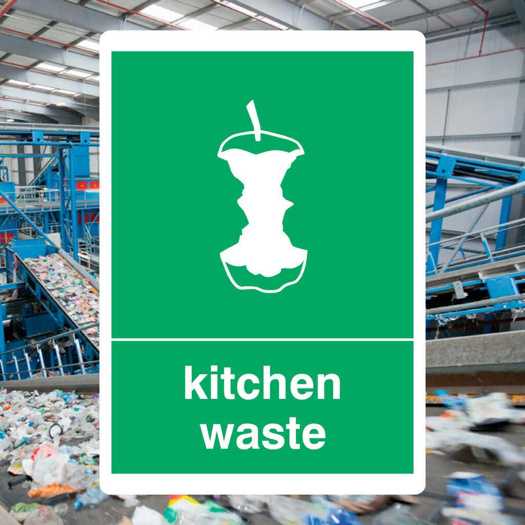 Kitchen Waste Recycle Sign – Sustainable Safety Sign