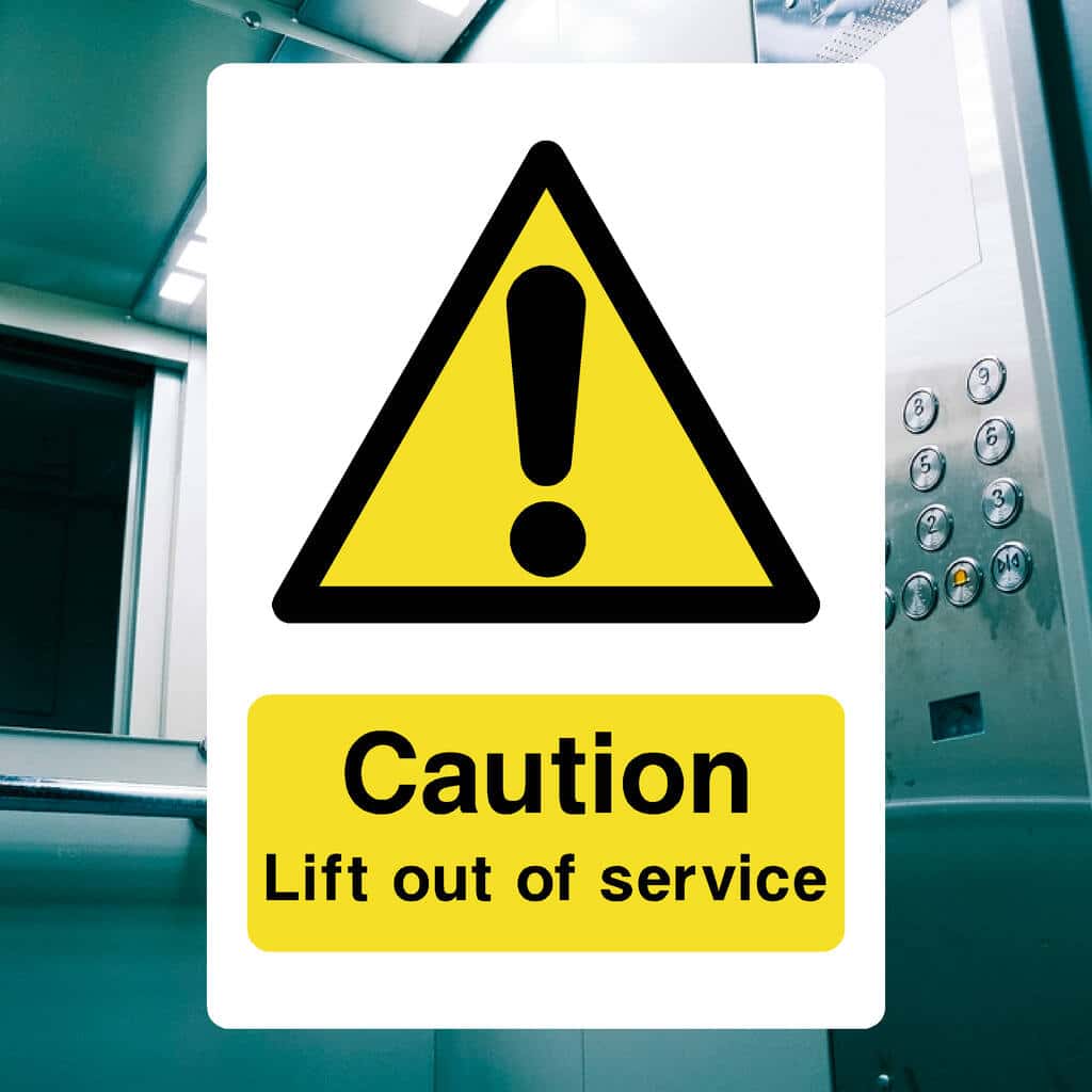 Lift Out Of Service Sign