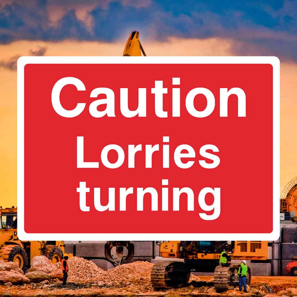 Lorries Turning Hazard Sign – Safety Sign