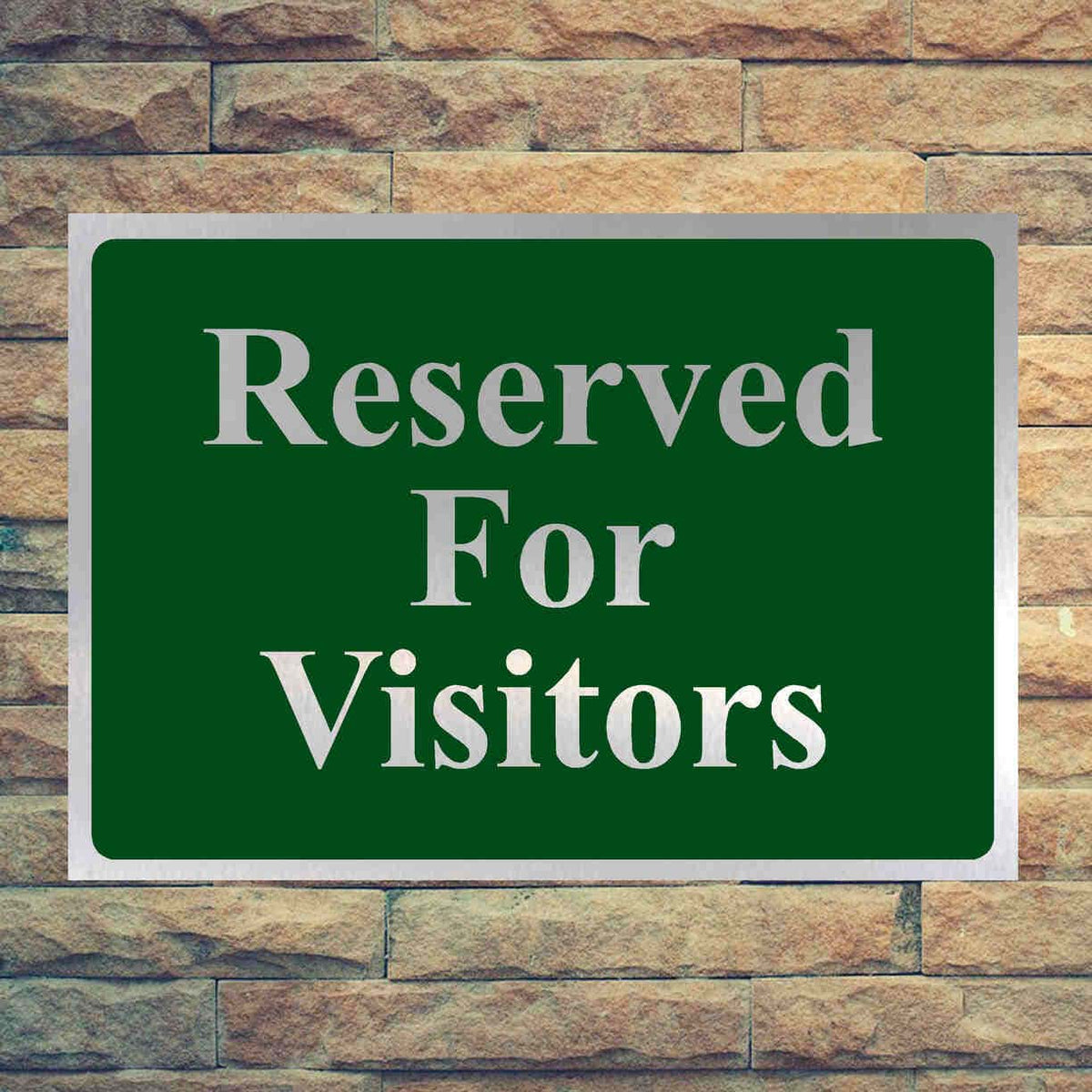 Luxury Reserved For Visitors Sign in Brushed Silver
