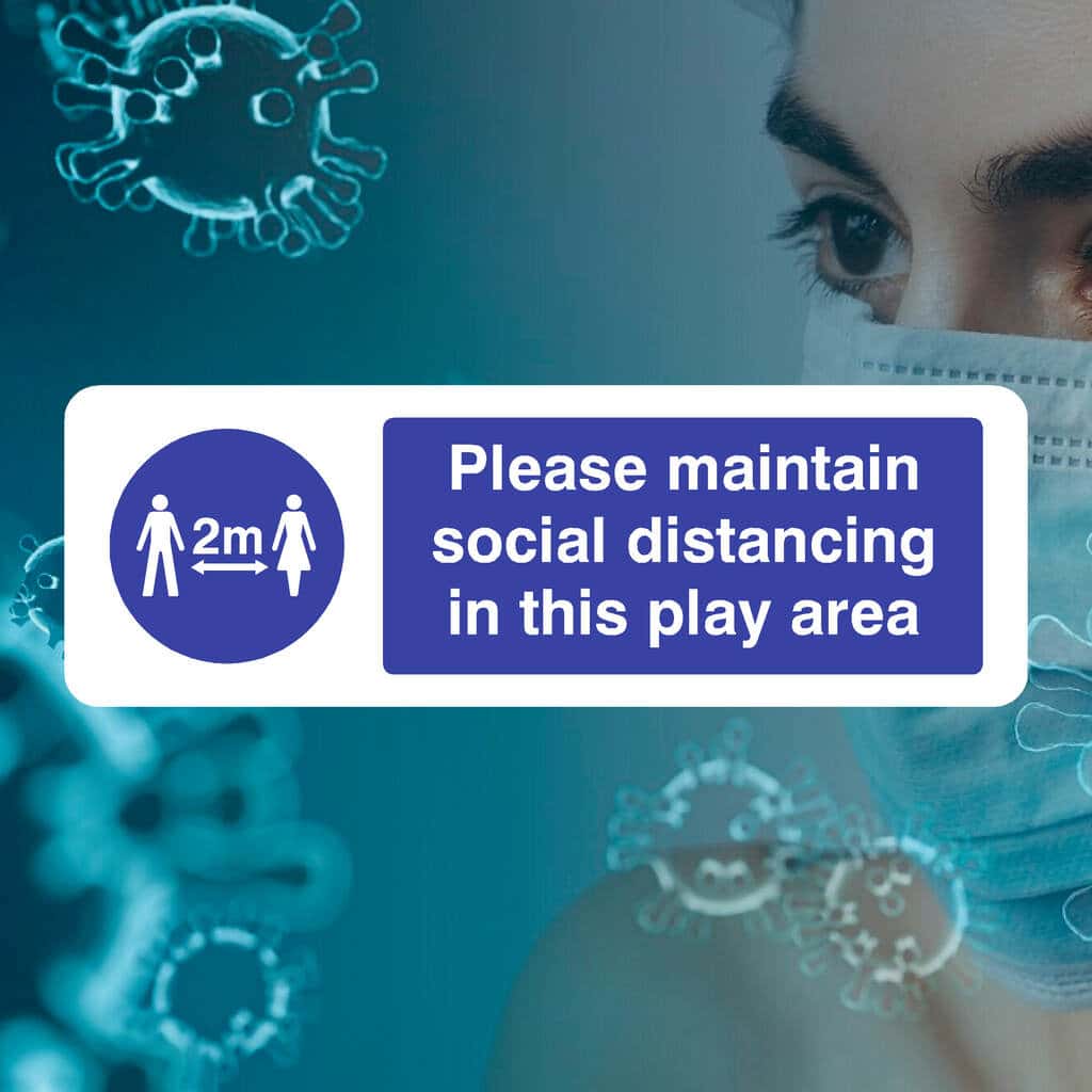 Maintain Social Distancing Play Area 2 Metre Sign