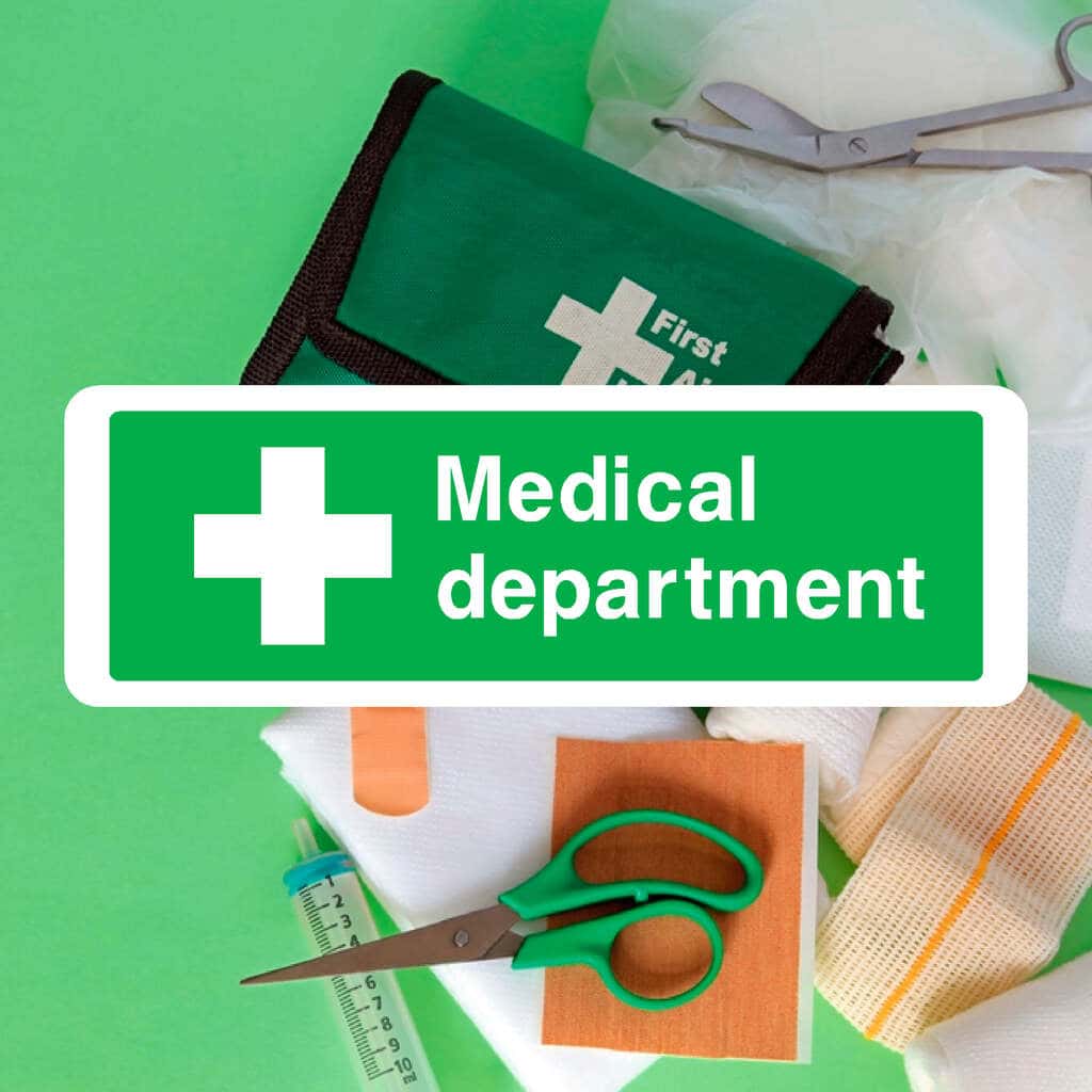 Medical Dept First Aid Sign | First Aid Signage