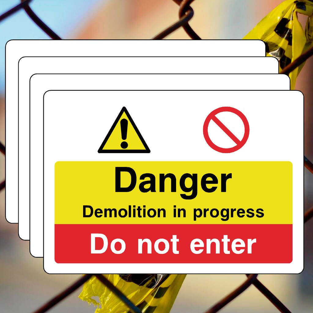 Demolition No Entry Sign 5 Pack – HSE & ISO Compliant