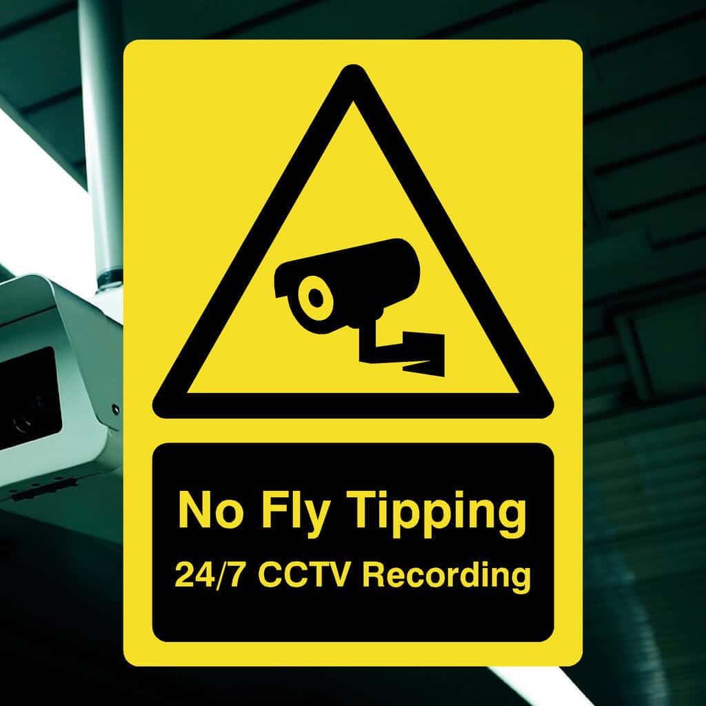 No Fly Tipping CCTV Sign | 24/7 Security Warning