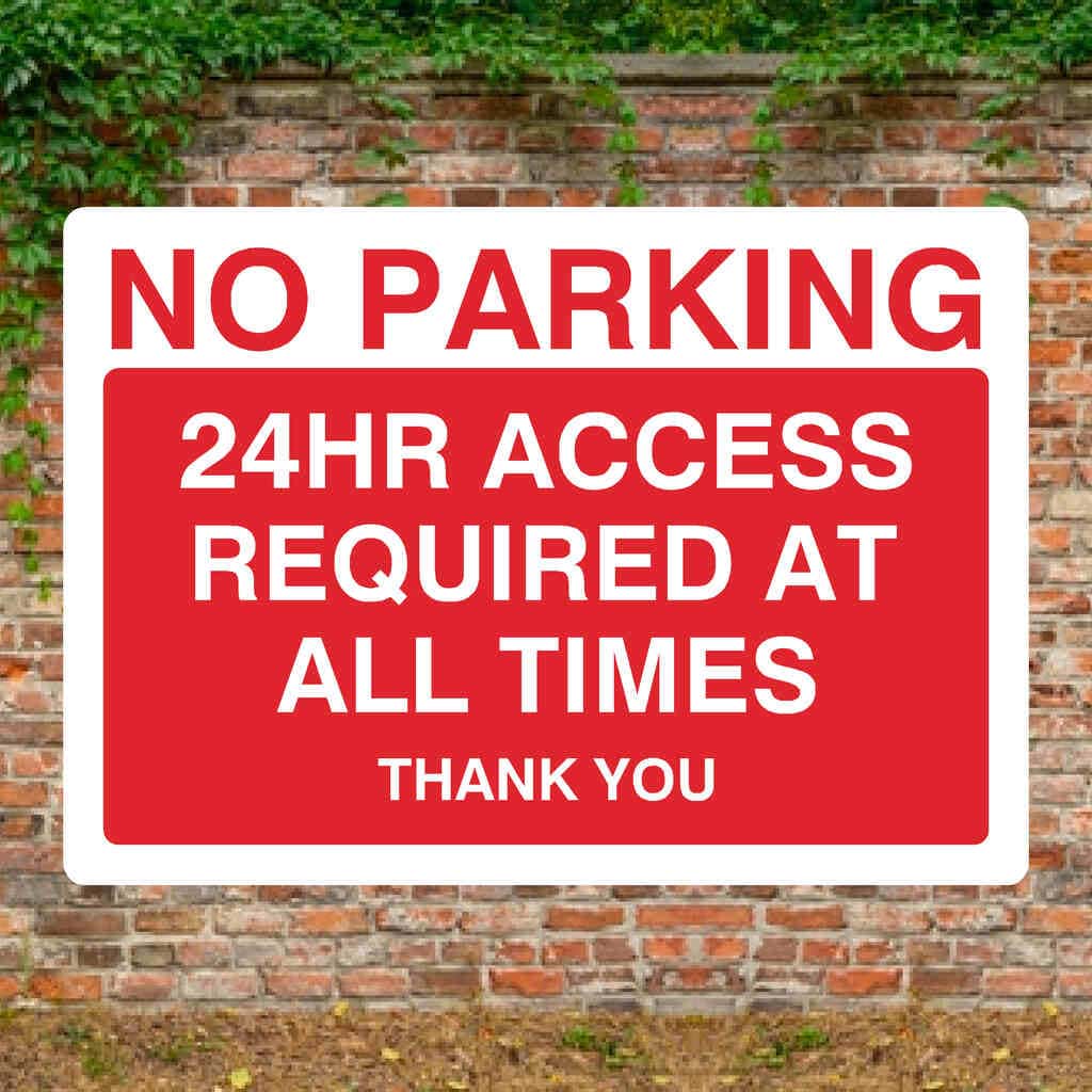 No Parking 24 Hour Access Sign – UK Safety Sign