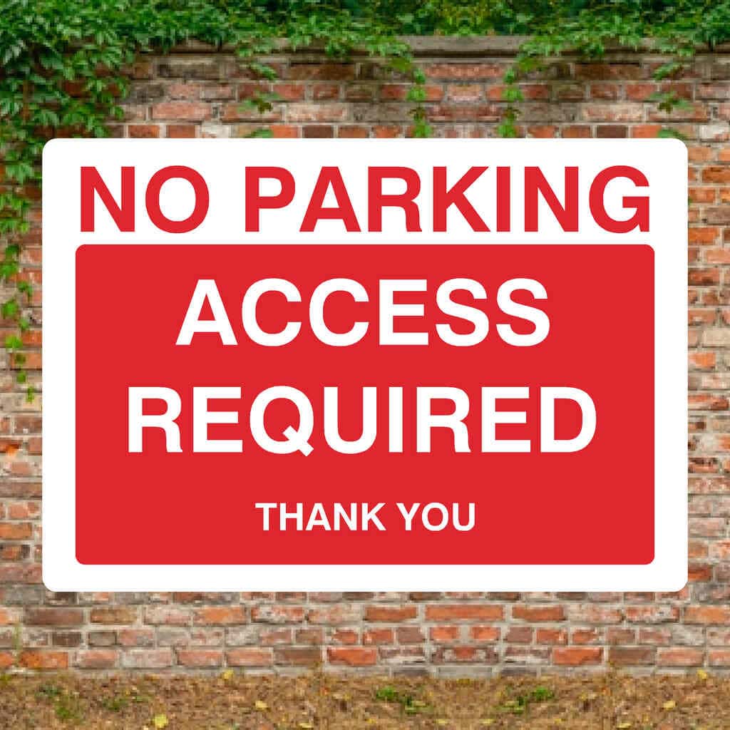 No Parking Access Sign – UK Safety Compliant Sign