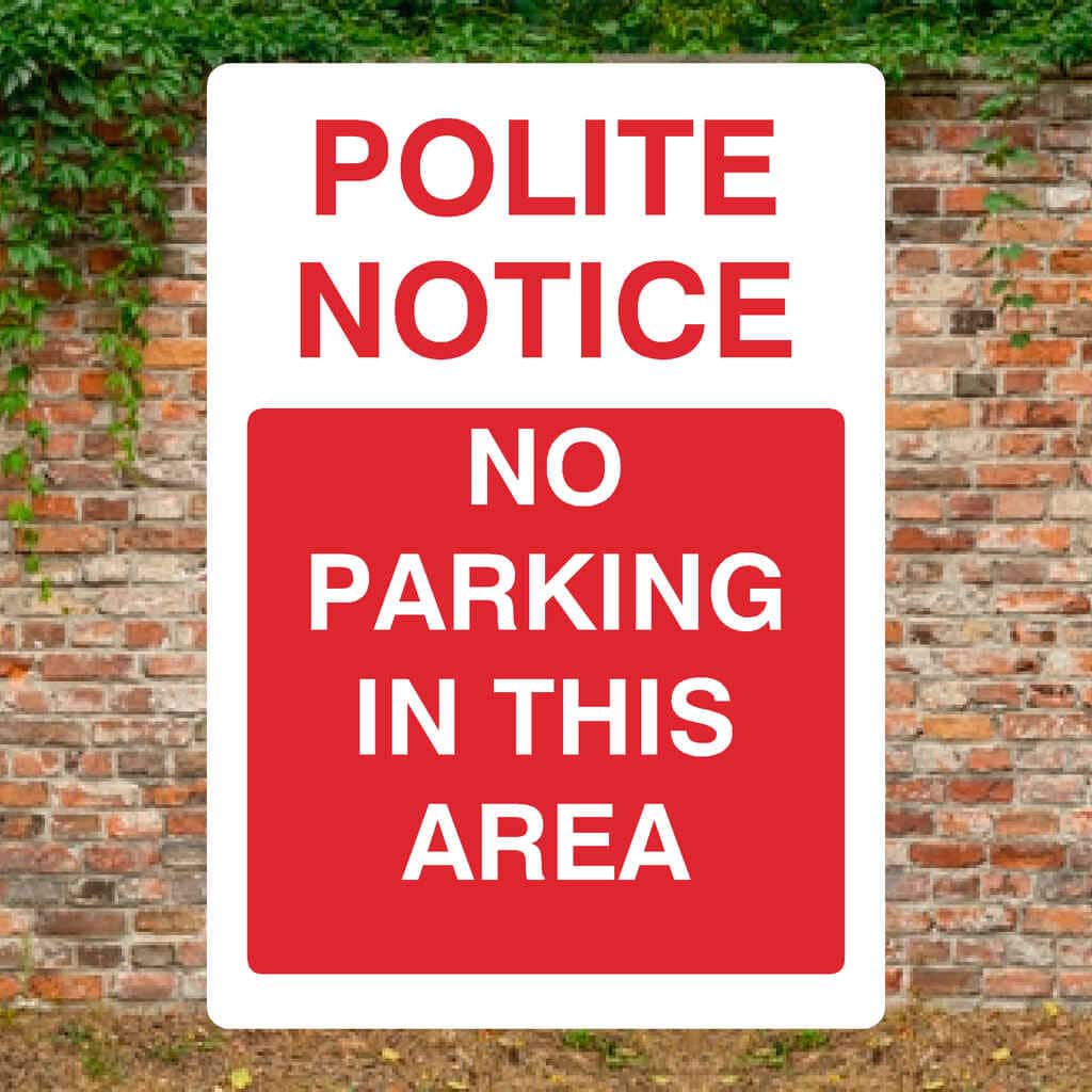 No Parking In Area Sign – UK Safety Signage