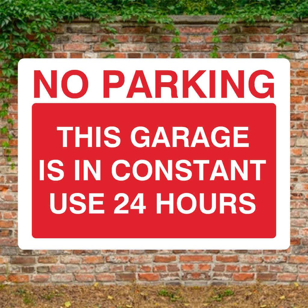 No Parking Garage Use Sign – 24 Hour Access Sign