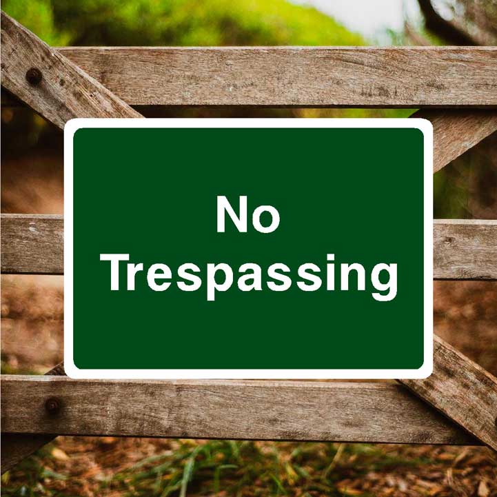 No Trespass Green Sign – Access Safety