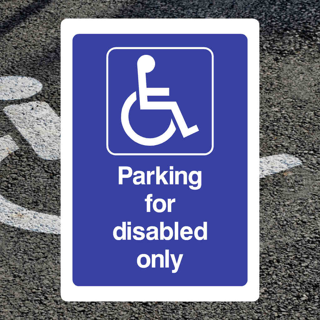 Disabled Parking Only Sign – Durable UK Safety Sign