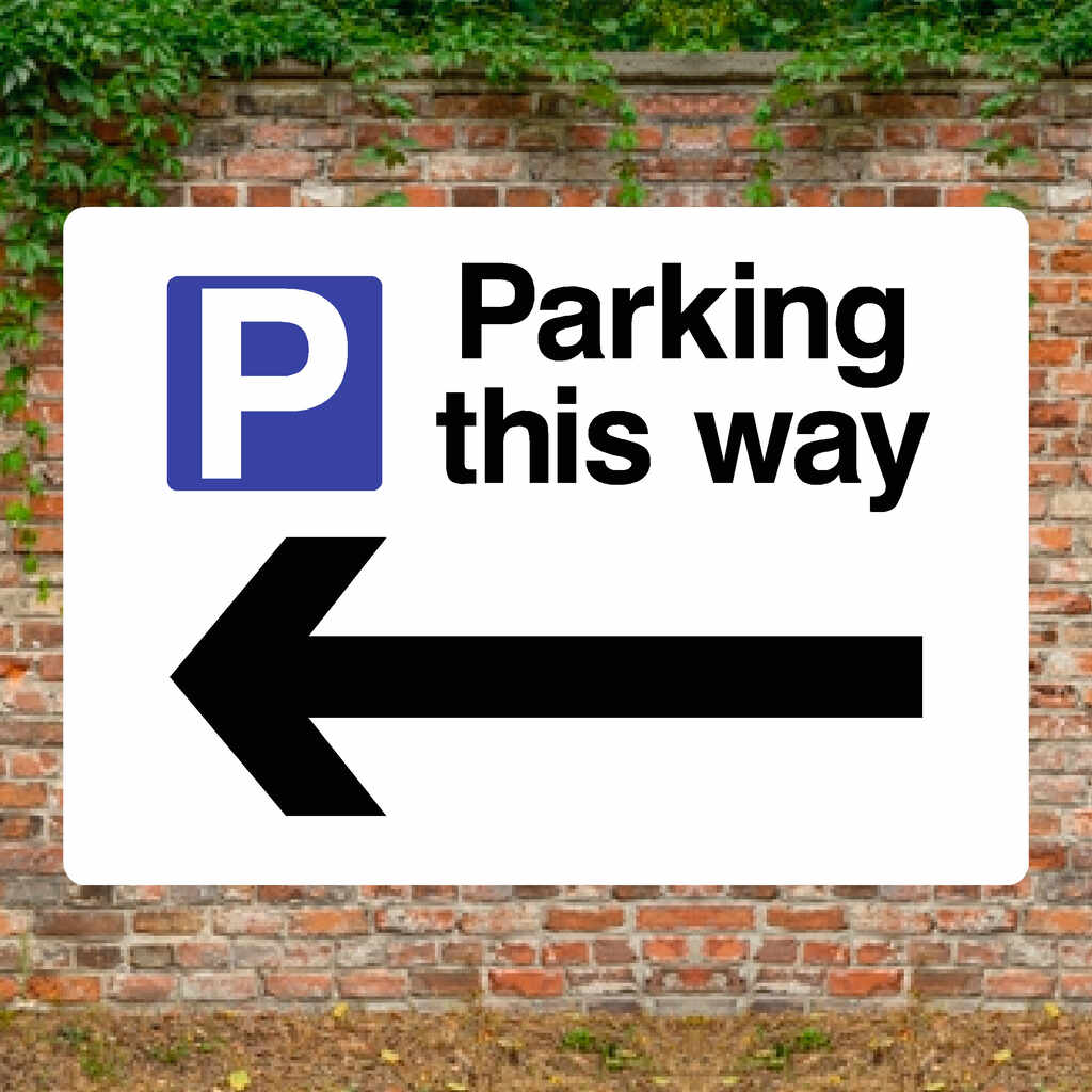 Parking Left Arrow Sign – Clear Directional Parking Sign