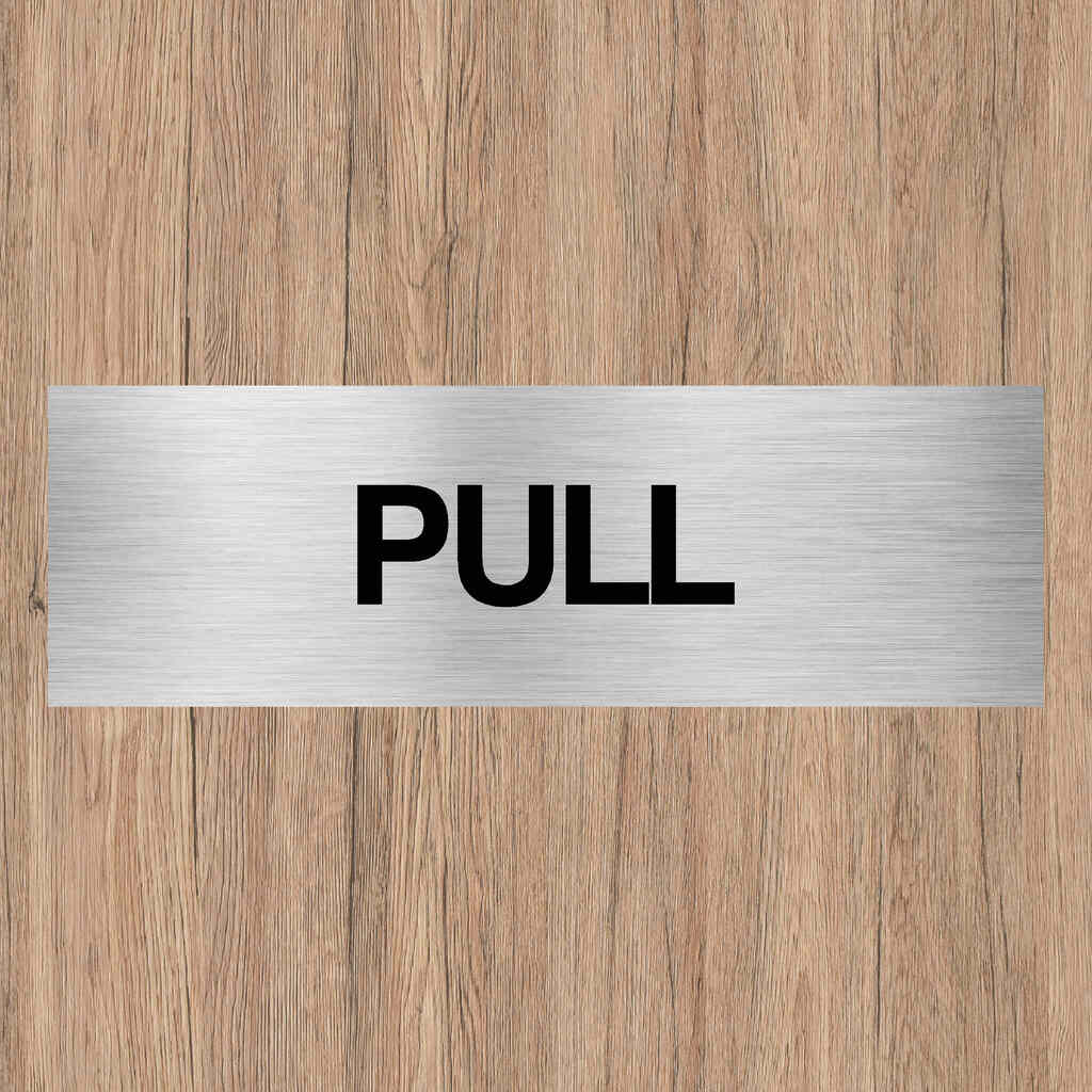 Pull Brushed Silver Aluminium Door Sign Landscape