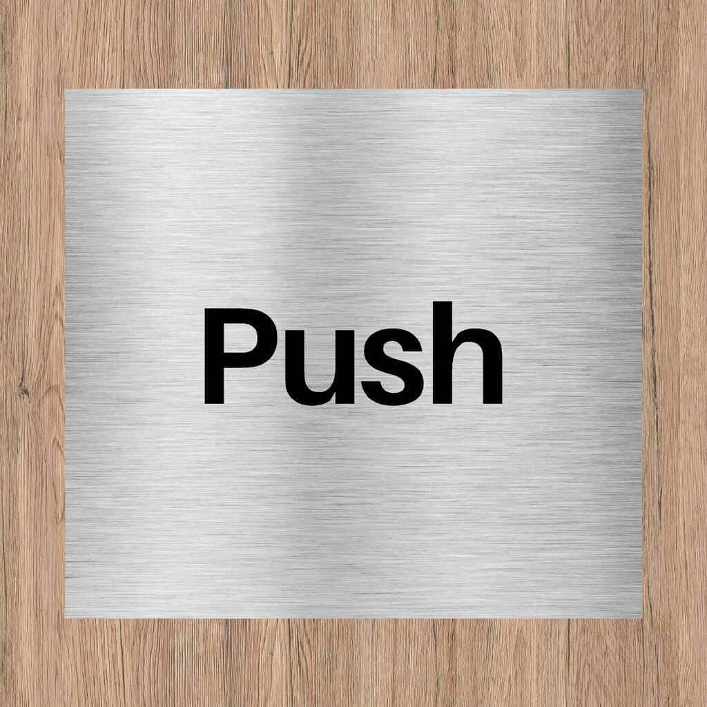 Push Brushed Silver Door Sign