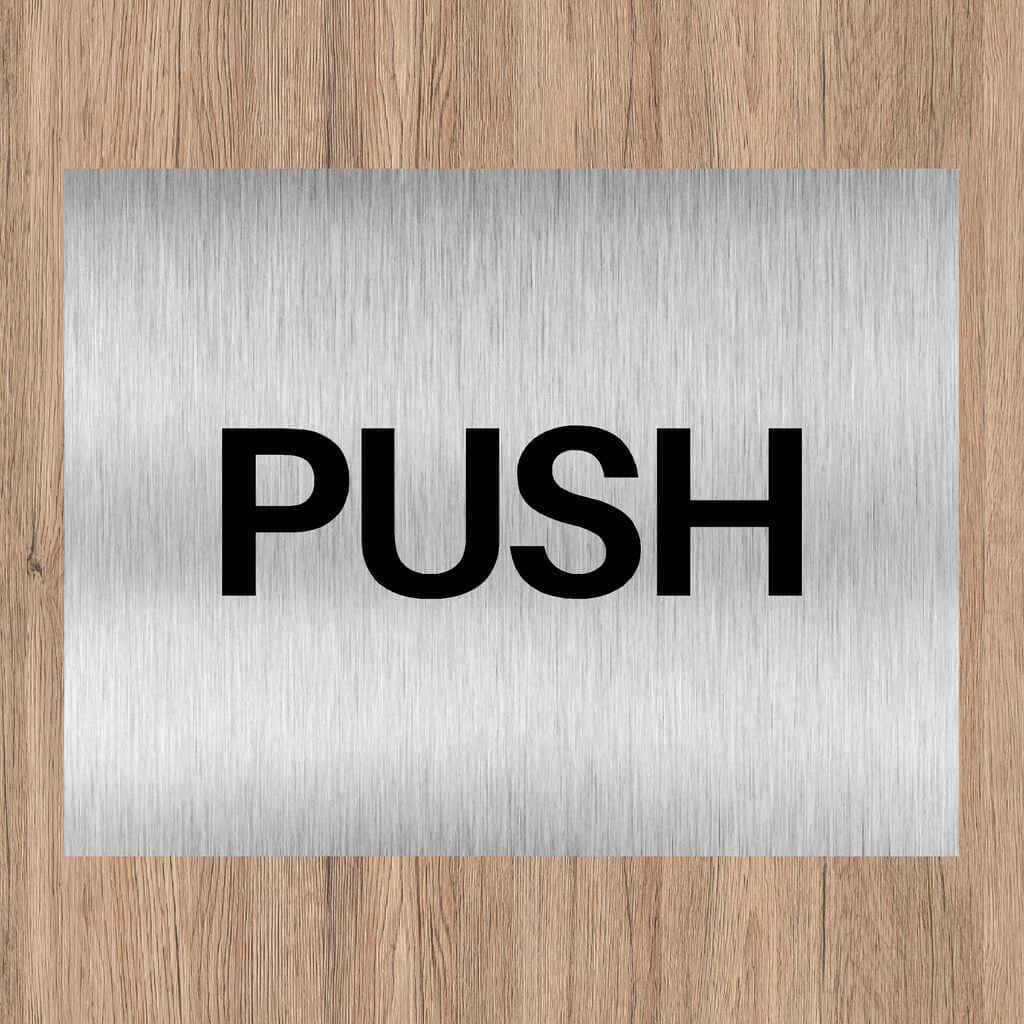 Push Brushed Silver Door Sign