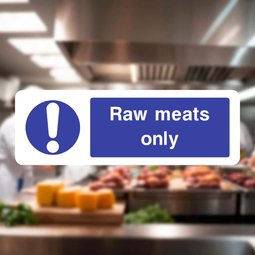 Raw Meats Only Sign – Food Hygiene Safety