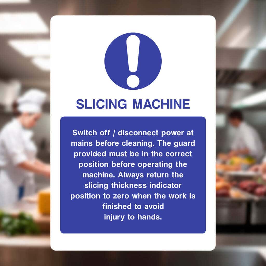 Slicing Machine Instruction Sign – Catering Safety Sign