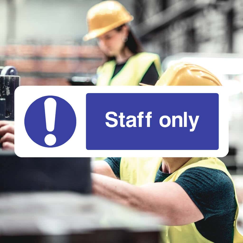 Staff Only Access Sign – Compliant Safety Signage