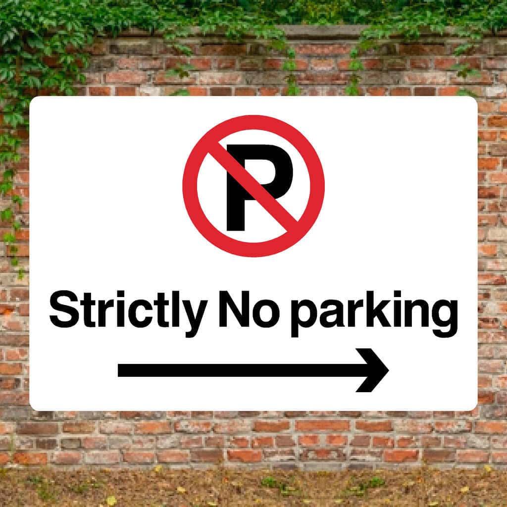 Strictly No Parking Sign with Arrow – Clear Control