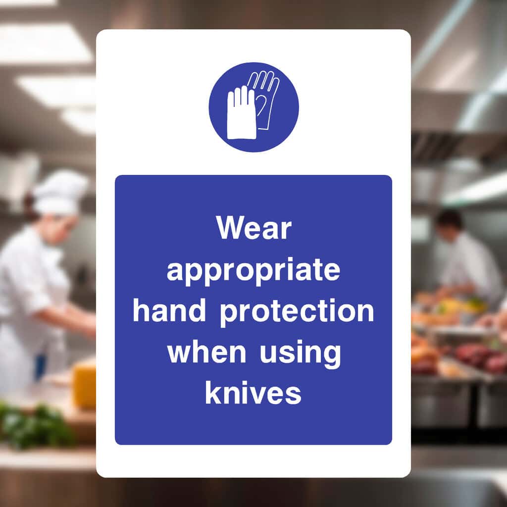 Hand Protection Safety Sign for Kitchens