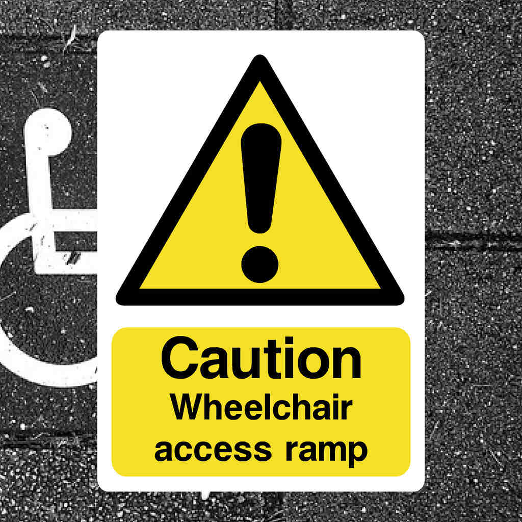 Wheelchair Ramp Access Safety Sign