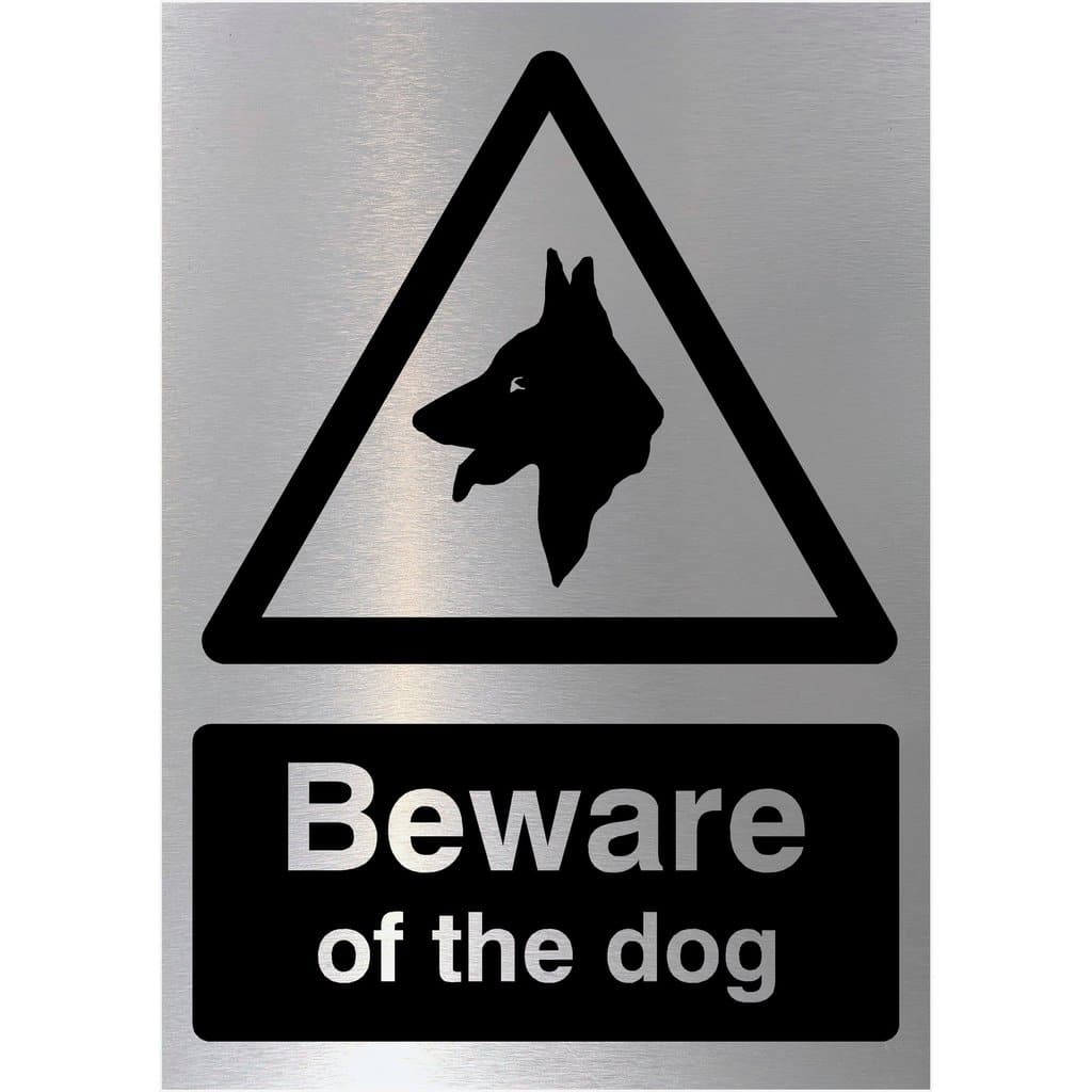 Beware Of The Dog Sign in Brushed Silver