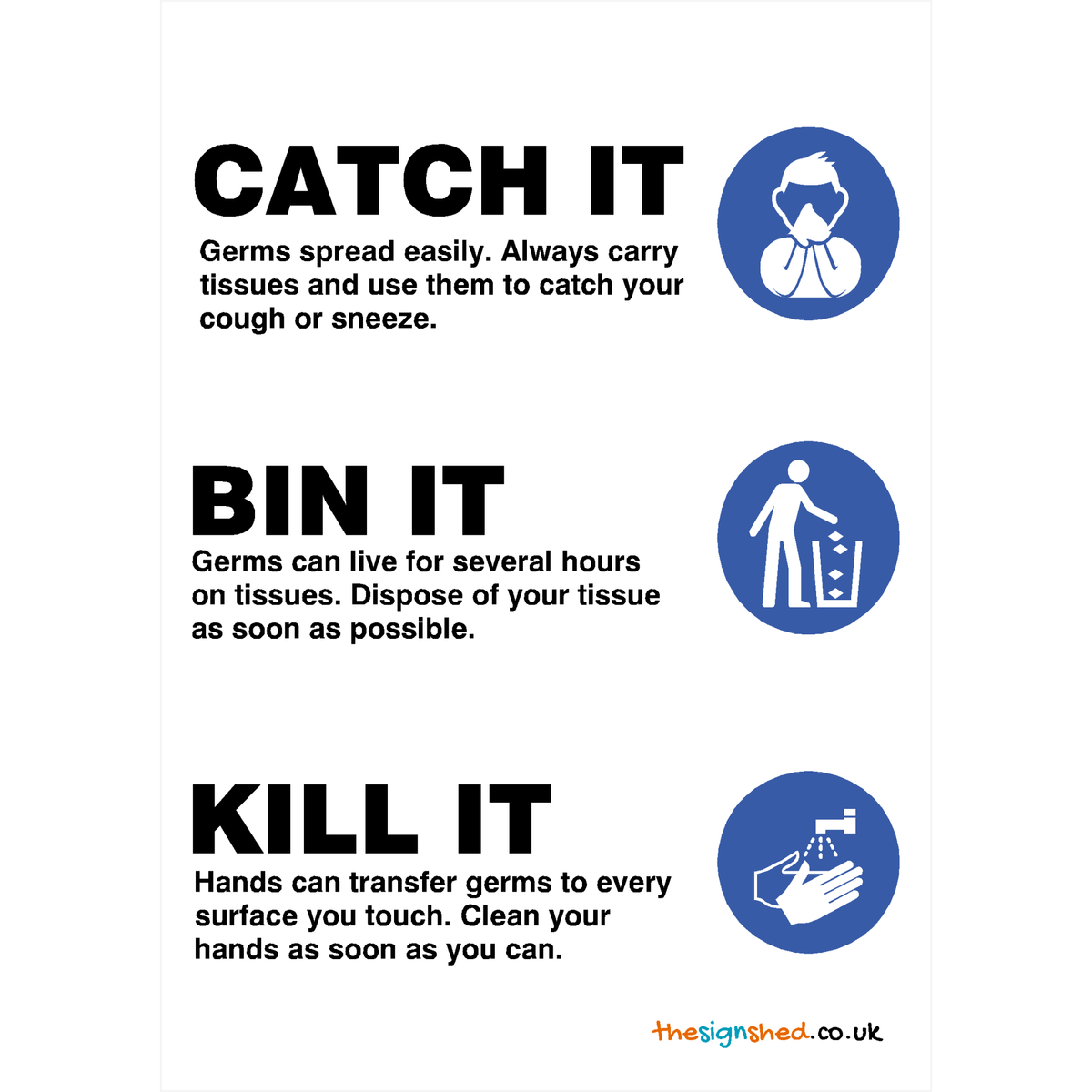 Catch It Bin It Kill It Sign