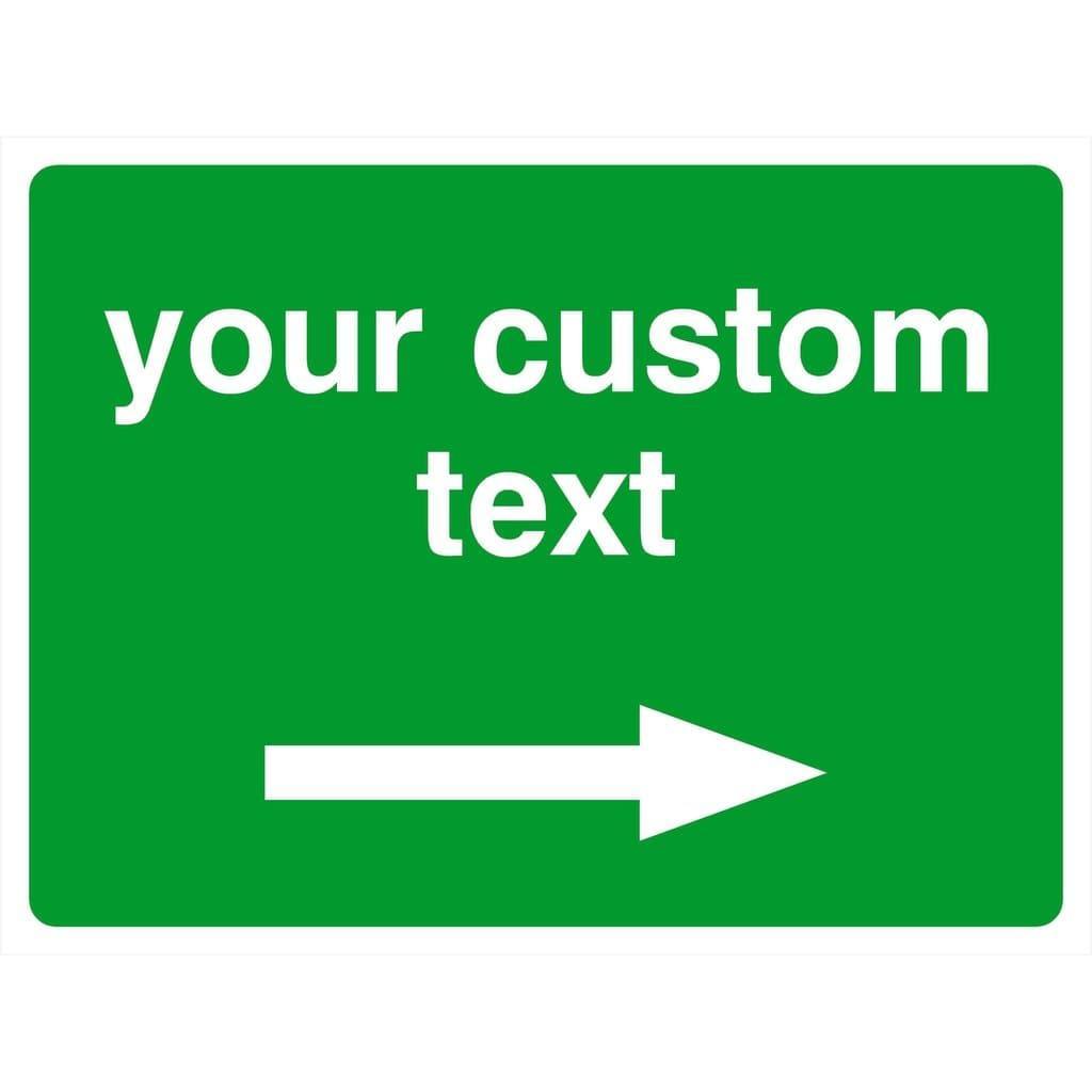 Custom Green Sign Right Arrow | Personalised Signs