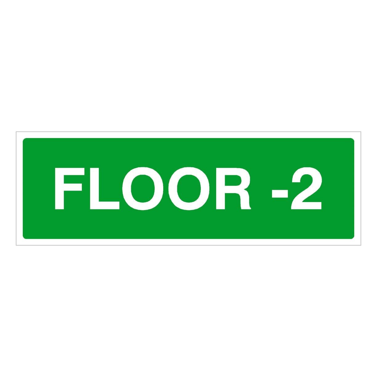 Floor -2 Identification Sign