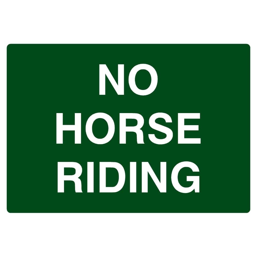 No Horse Riding Sign