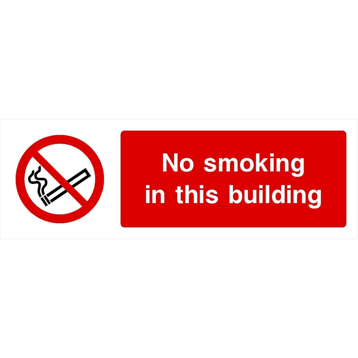 No Smoking In This Building Sign | Smoking Signs