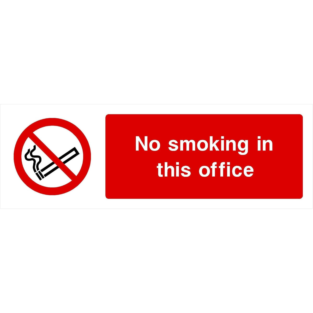 No Smoking In This Office Sign | Smoking Signs