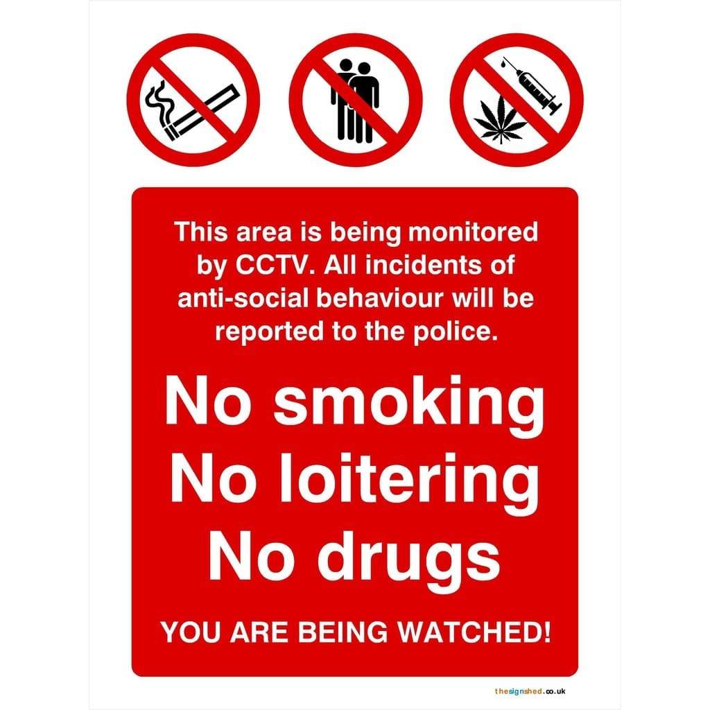 No Smoking No Loitering No Drugs Sign | Smoking Signs