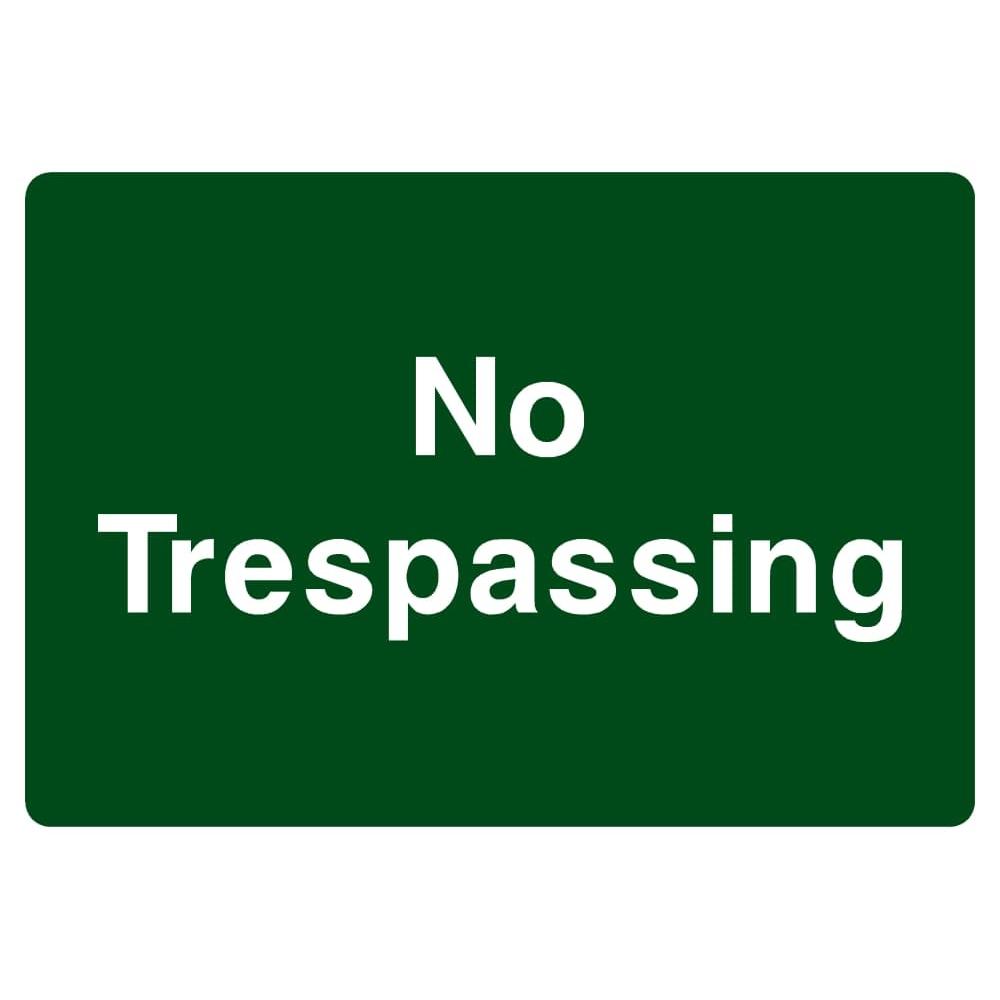 No Trespassing Sign