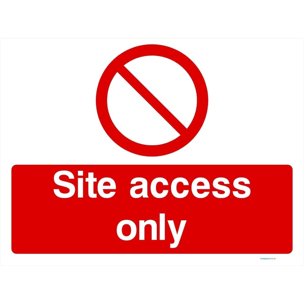 Site Access Only Sign