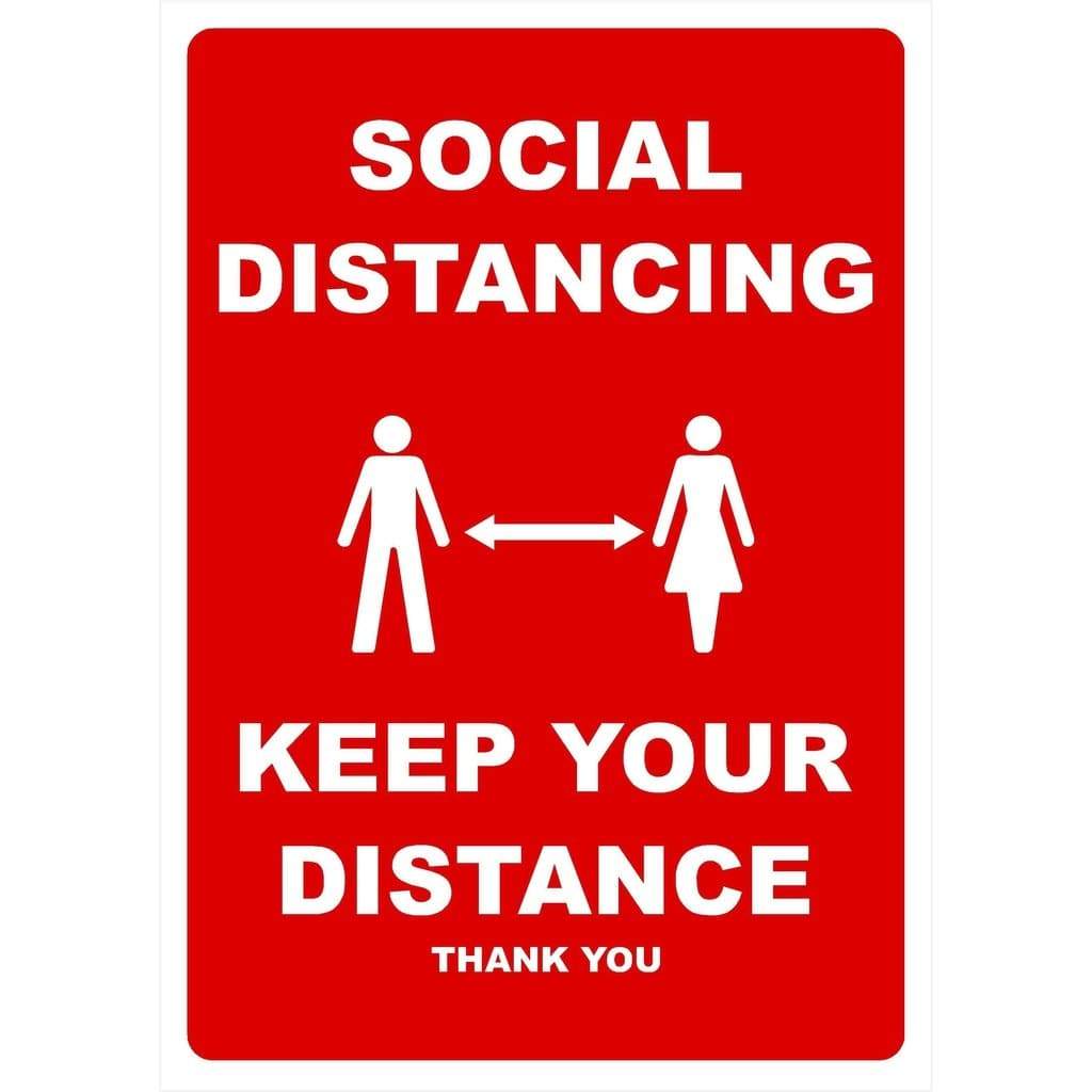 Social Distancing Keep Your Distance Sign