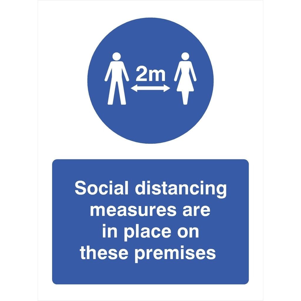 Social Distancing Measures Are In Place 2m Sign