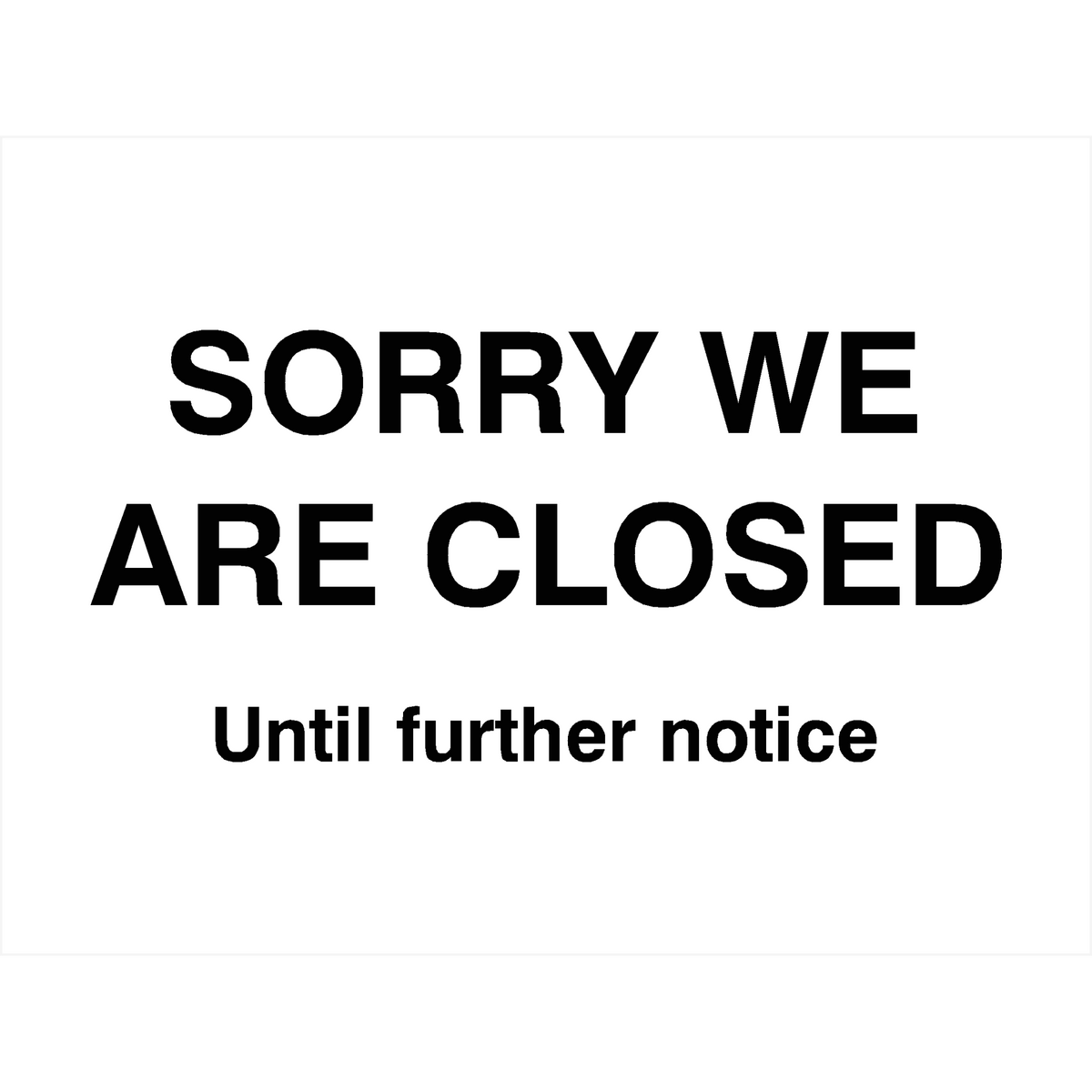Sorry We Are Closed Sign COVID Signs sorry-we-are-closed-sign-covid-signs