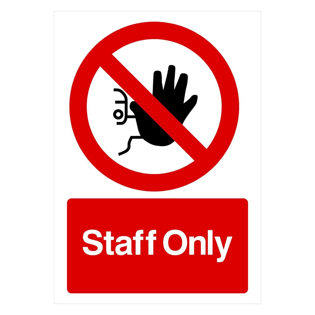 Staff Only Sign